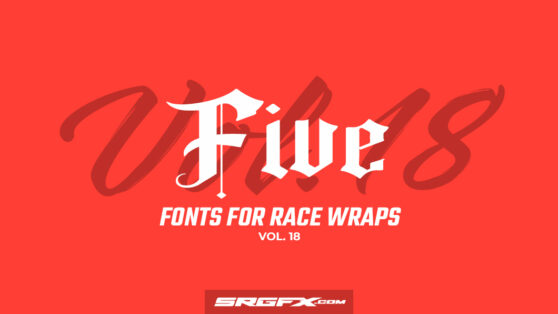 5 Fonts for Race Wraps Vol. 18 | School of Racing Graphics